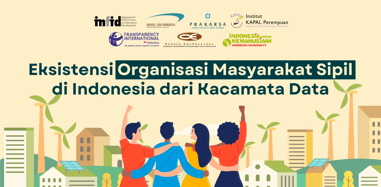 Eksistensi Organisasi Masyarakat Sipil di Indonesia dari Kacamata Data - Green Network Asia ...